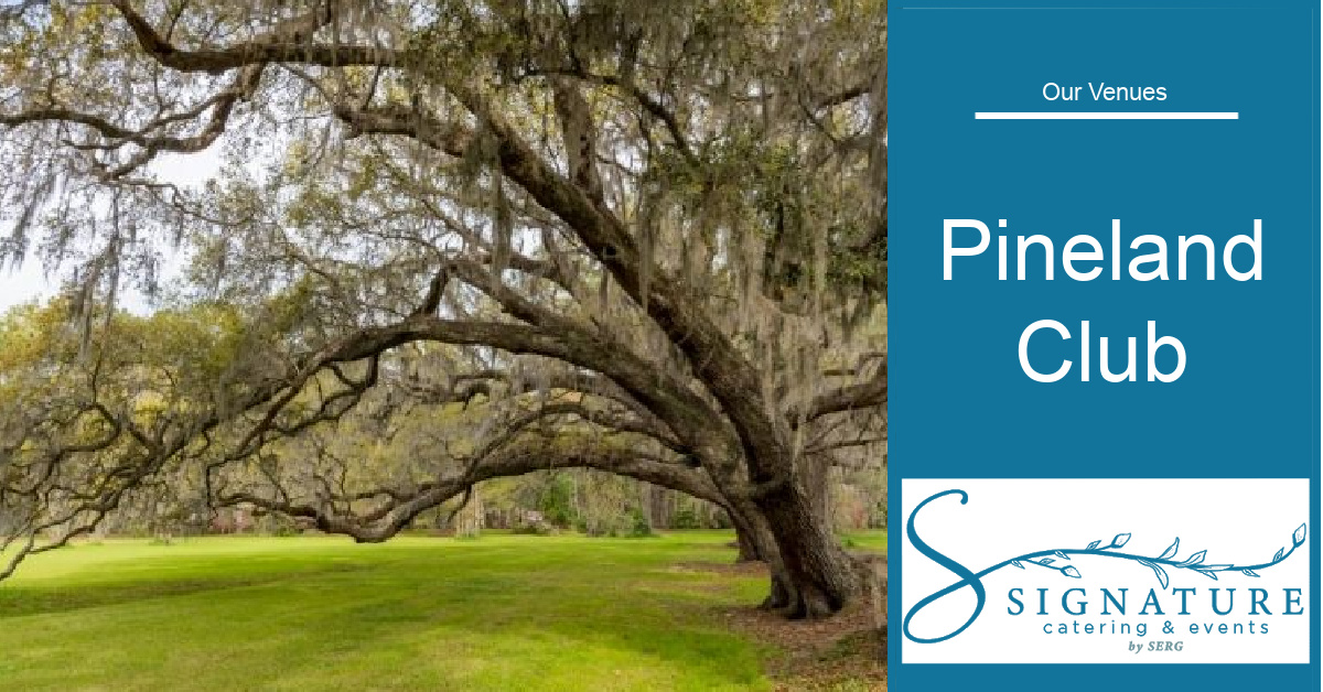 Pineland Club - Signature Catering And Events